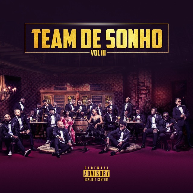 Team de Sonho Vol.3 (Álbum Completo) 2018 • Download MP3