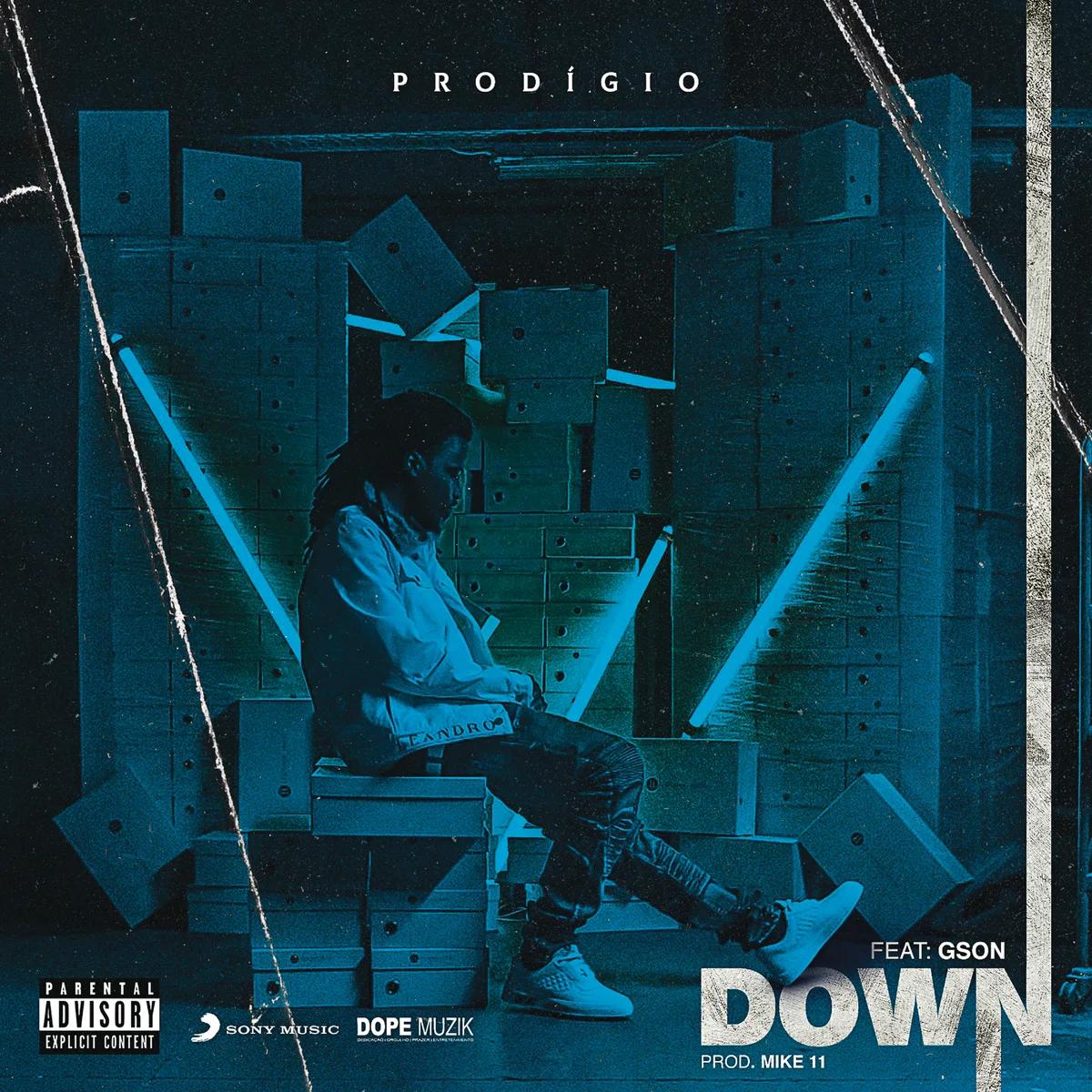 Prodigio - Down (feat. G. Son) 2019 • Download MP3