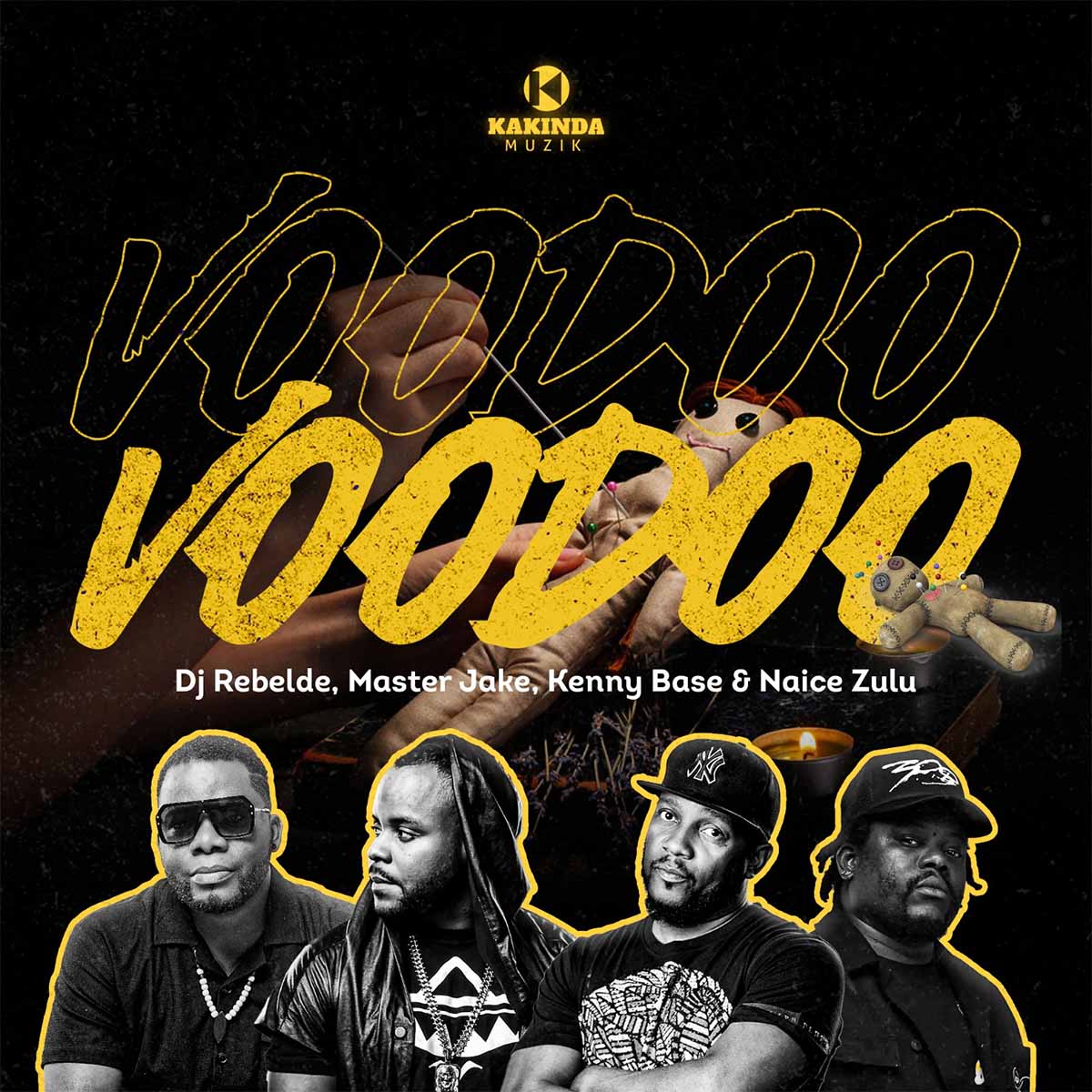 Dj Rebelde - Voodoo (feat. Master Jake, Kenny Base & Naice Zulu ...