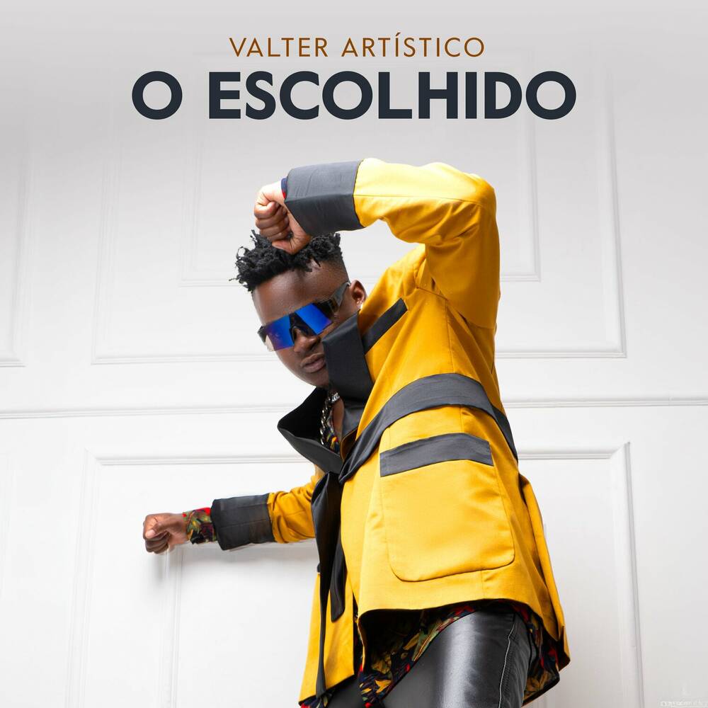 Valter Artistico – O Escolhido (Álbum) • Download MP3