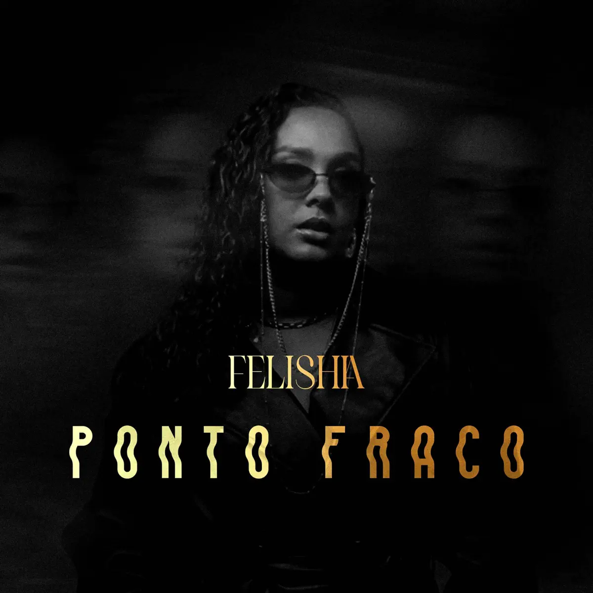 Felishia - Ponto Fraco • Download MP3